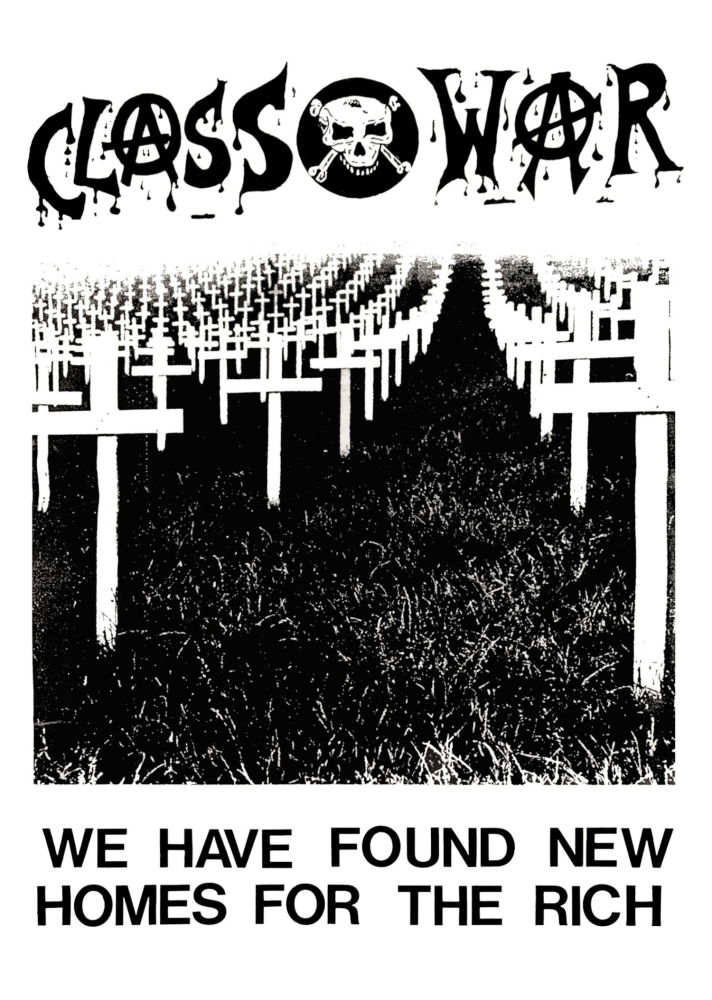 Poster - Class War - We Have Found New Homes for the Rich